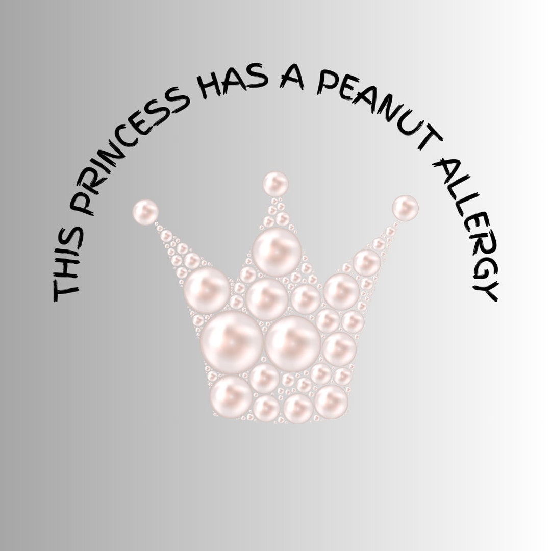This PRINCESS Has a PEANUT ALLERGY Digital Sticker. - Etsy