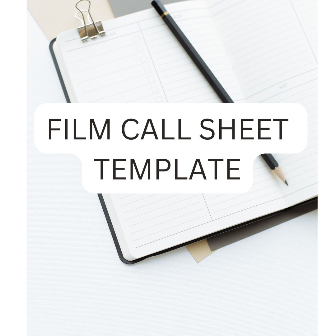 Film Call Sheet One-page Template, Film Call Sheet, Film Professional ...