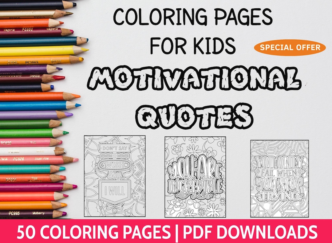 Coloring Book for Kids: 50 Pages Motivational Quotes Coloring Book ...