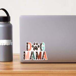 Dog Mama Sticker Paw Print Sticker Vinyl Decal Water Bottle Sticker ...