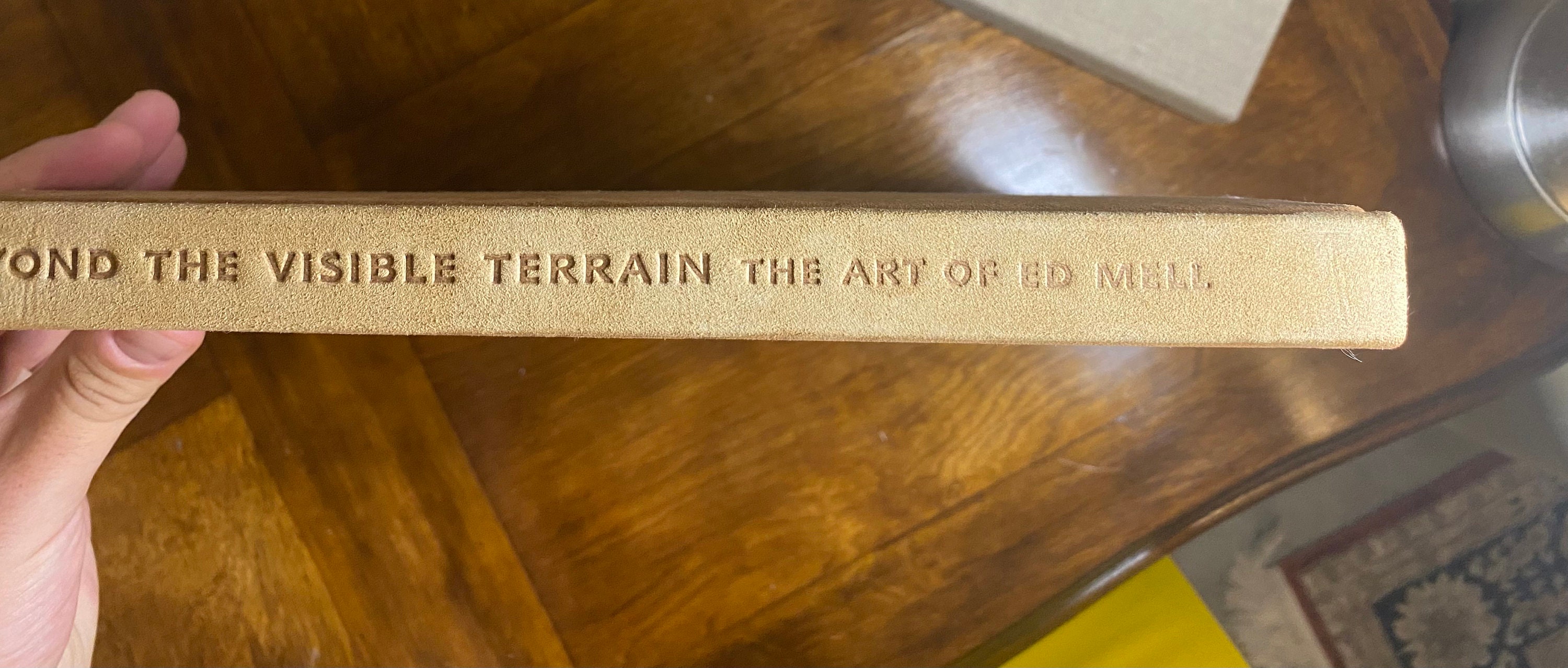 Beyond the Visible Terrain: the Art of Ed Mell – Book by Donald J. Hagerty – Signed and Numbered ...
