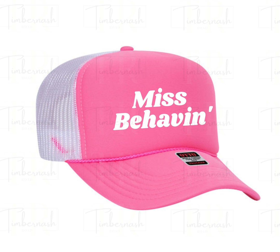 Miss Behavin' Funny Trucker Hat, Women's Trucker Hat, Neon Trucker Hat, Funny Hat, Party Hat ...