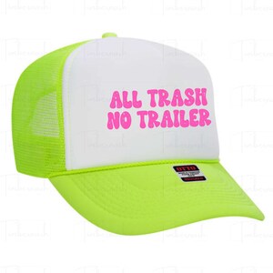 All Trash No Trailer Funny Trucker Hat, Baseball Cap, Camo Trucker Hat ...