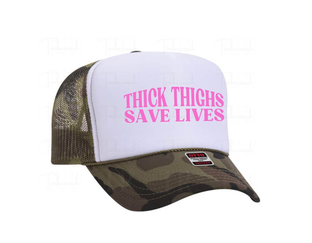 Thick Thighs Save Lives Trucker Hat, Funny Trucker Hat, Womens Trucker ...