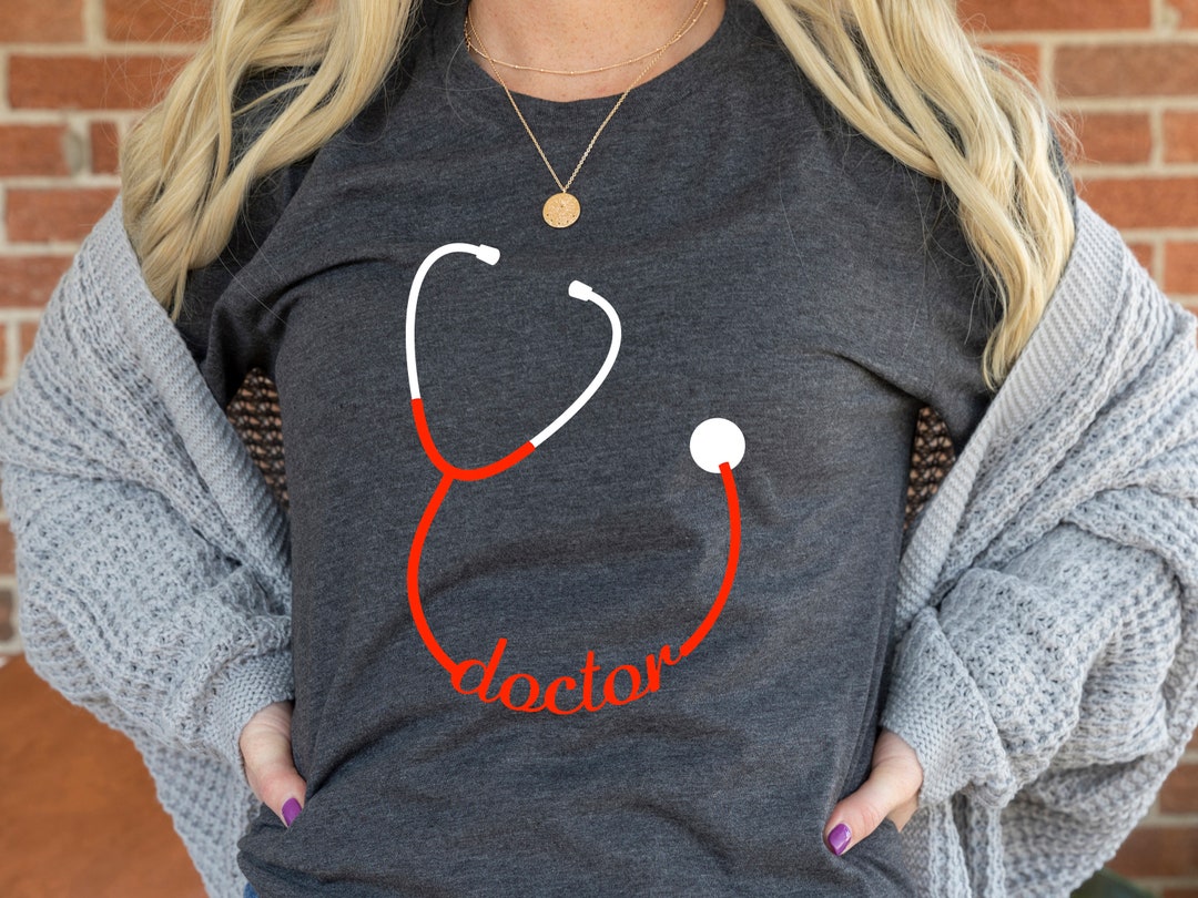Doctor T-shirts, Doctor Stethoscope Tees, Cute Doctor Tshirts, Funny ...