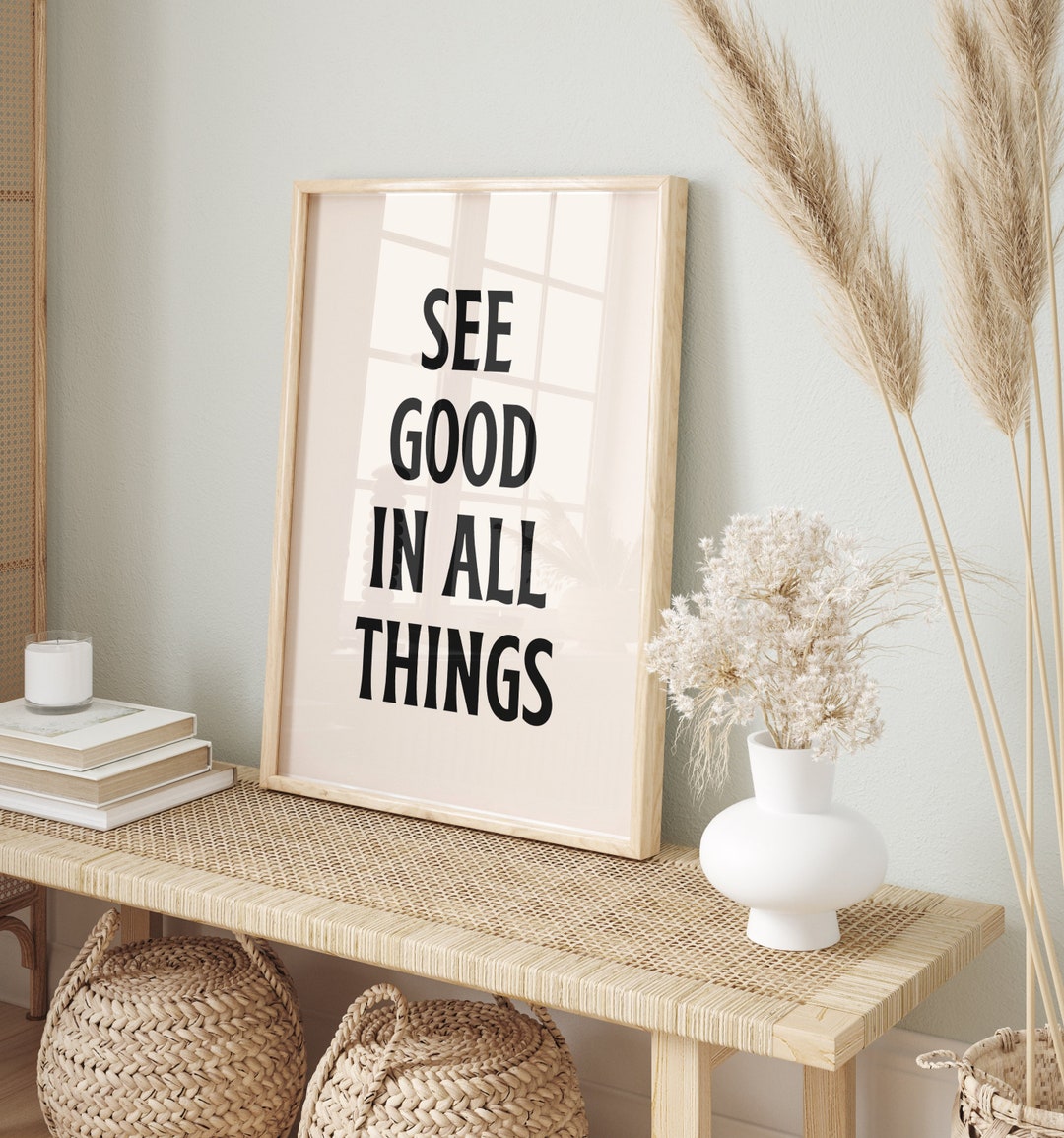 See Good in All Things Print, Retro Wall Art, Quote Wall Art ...