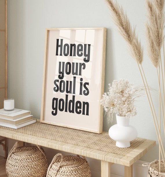 Golden Honey Quotes