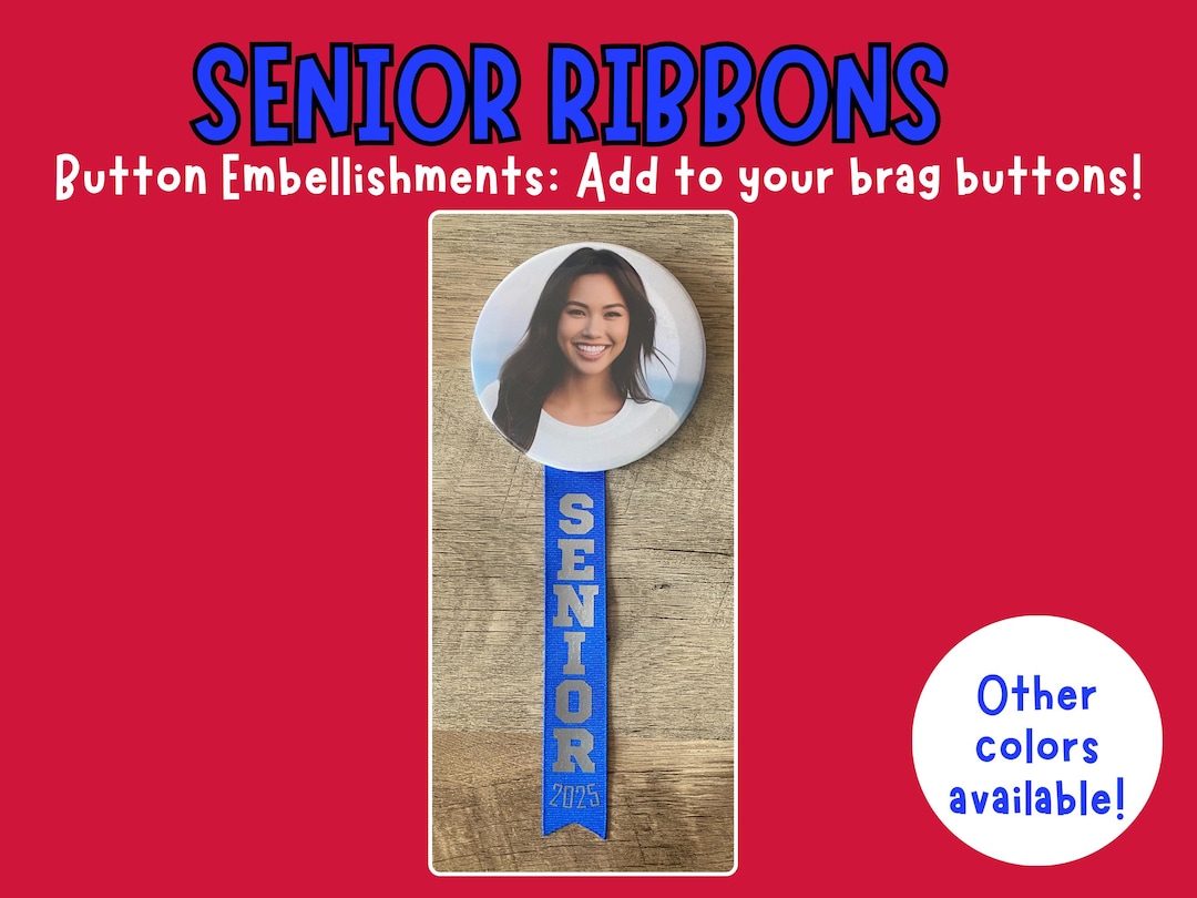 SENIOR Single Strand Ribbons to Add on Buttons, Ribbon Button ...