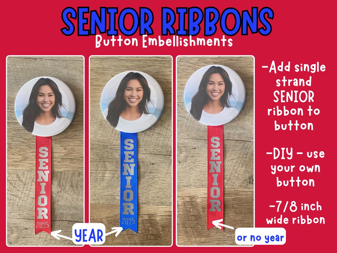 SENIOR Single Strand Ribbons to Add on Buttons, Ribbon Button ...