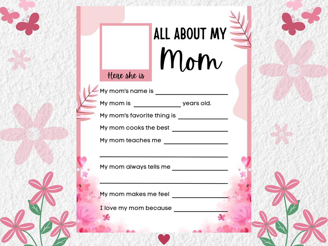 All About My Mom Printable Worksheet for Kids | Mother’s Day Gift From ...