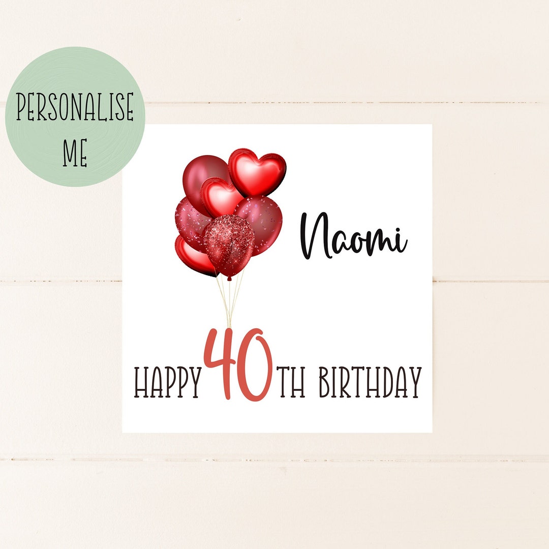 40TH Birthday Card, Personalised 40TH Birthday Card, Happy Birthday ...