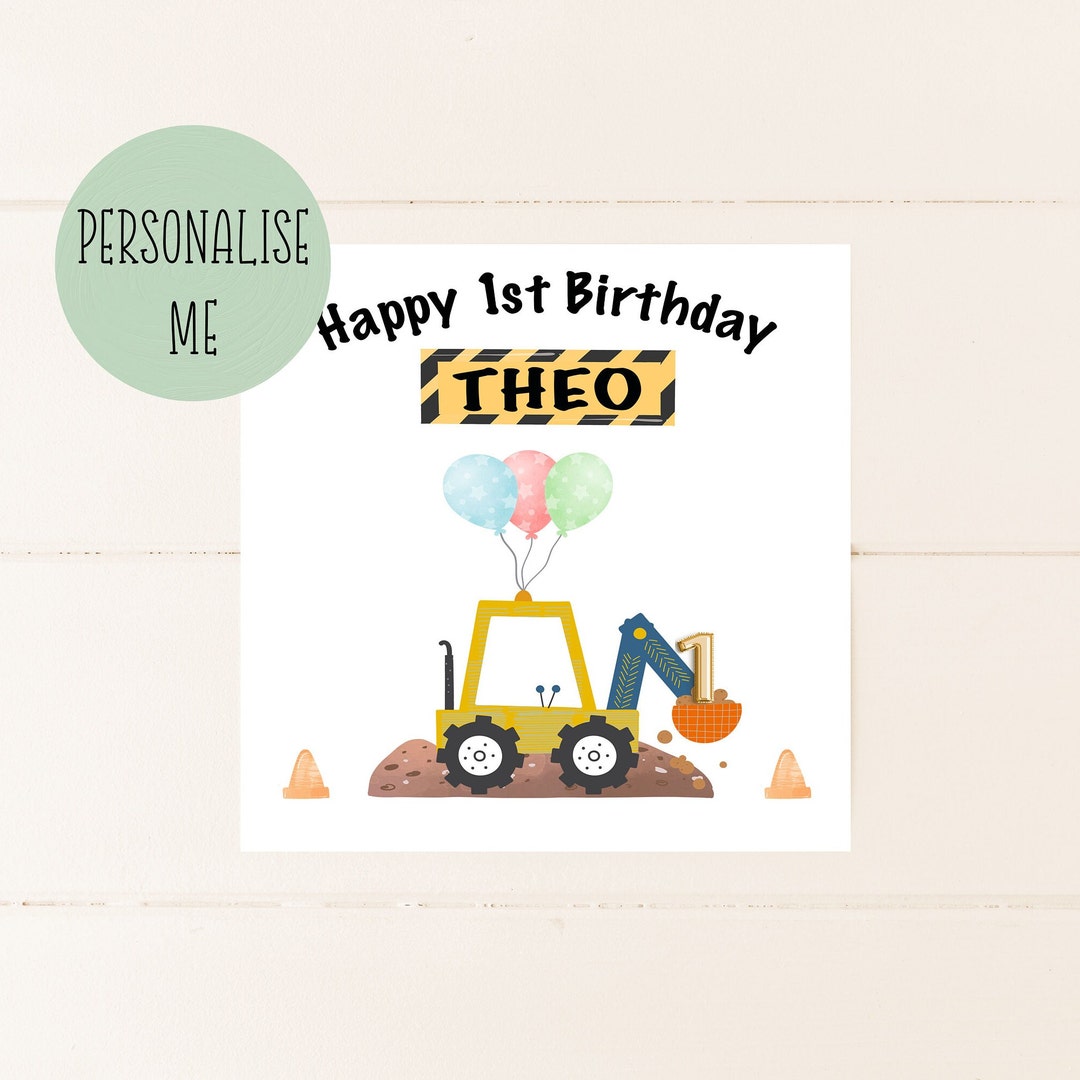 Digger Birthday Card, Personalised 1st 2nd 3rd 4th 5th Birthday Card ...