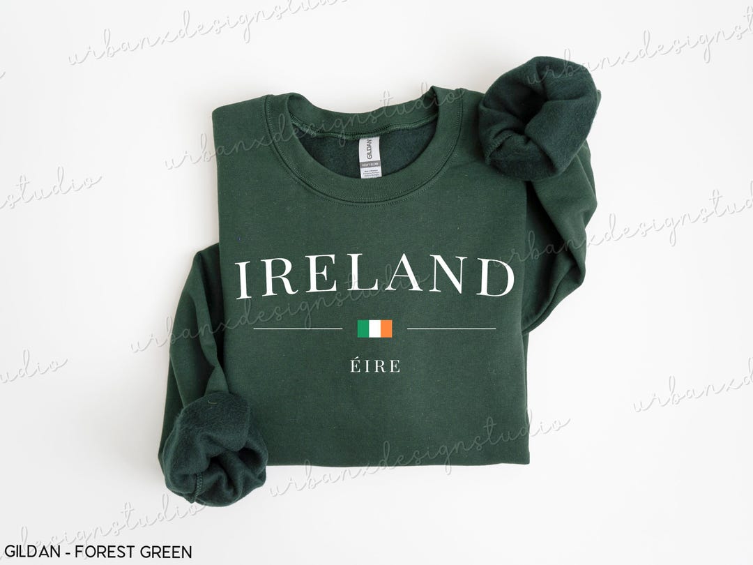 Ireland Sweatshirt, Irish Sweatshirt, Ireland Sweater, St Patricks Day ...