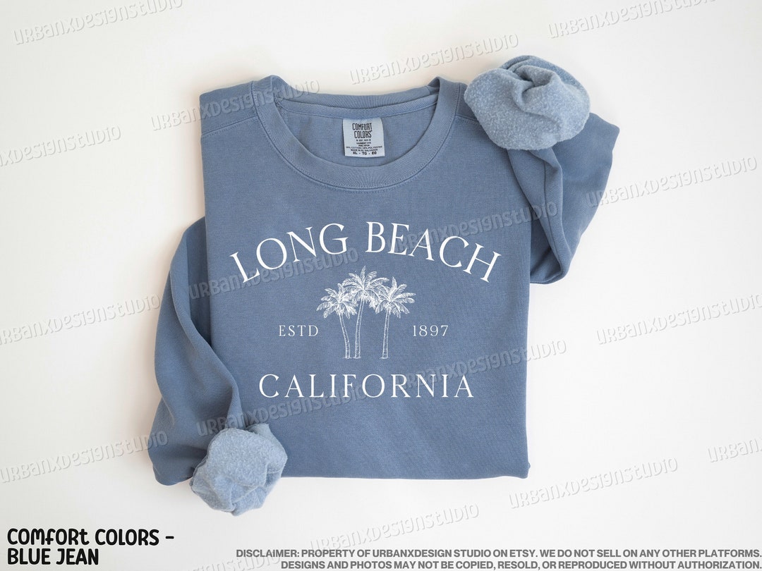 Long Beach Sweatshirt, Long Beach California, Beachy Sweatshirt, Beachy ...
