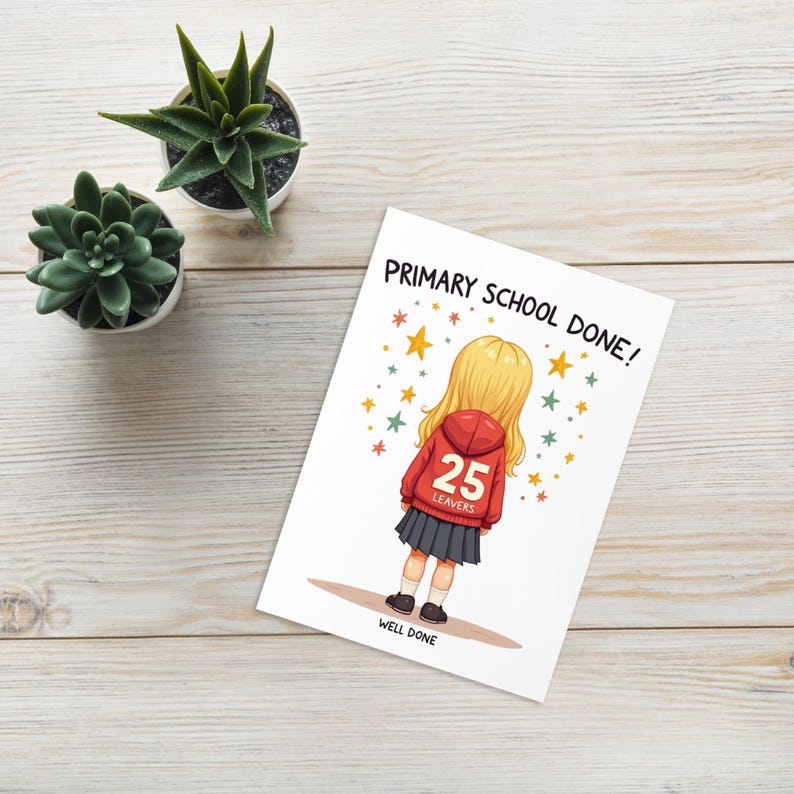 2025 Leavers Card, End of Year 6, Card for School Leaver, Primary ...