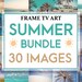 Samsung Frame Tv Summer Bundle Set, Frame Tv Summer Set of 30, Frame Tv ...