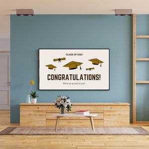 Samsung Frame Tv Graduation, Class of 2024, the Frame Congratulations ...