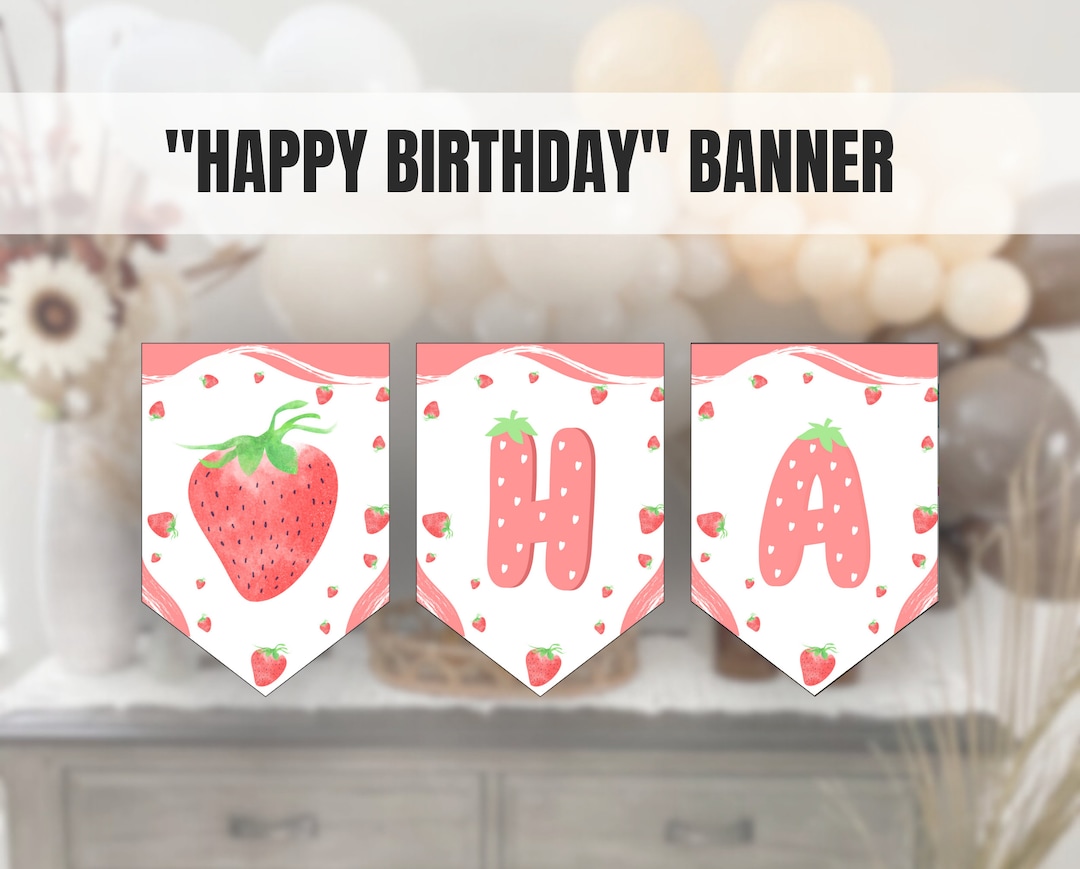 Printable Strawberry Birthday Banner, Berry First Birthday , Strawberry ...