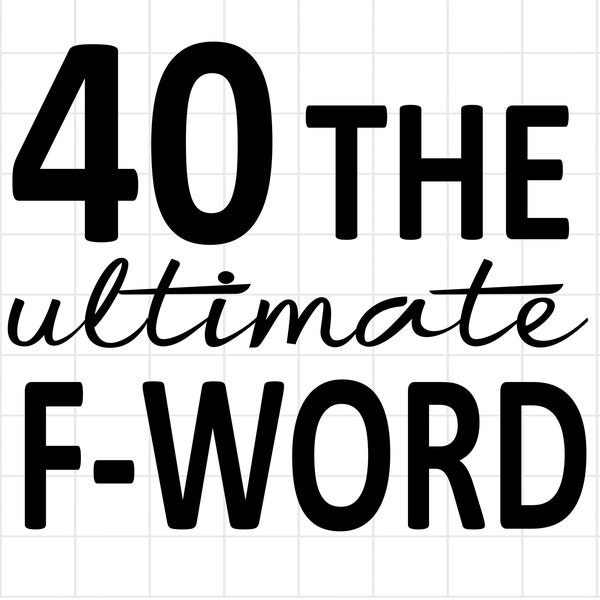 Fourty F Word - Etsy