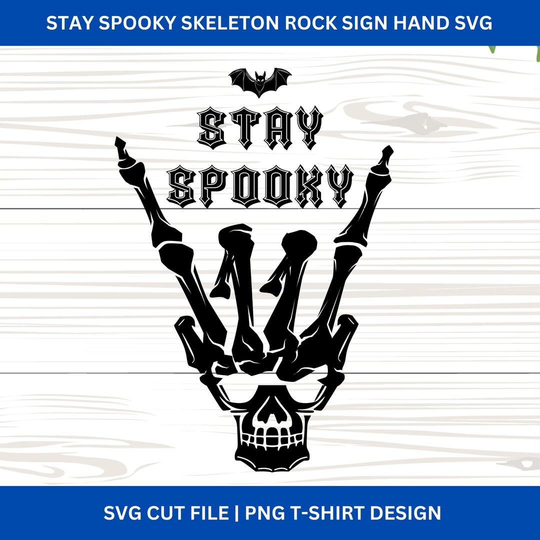 Skeleton Skull Hand SVG PNG Goth Rock Hand Sign Halloween Stay - Etsy
