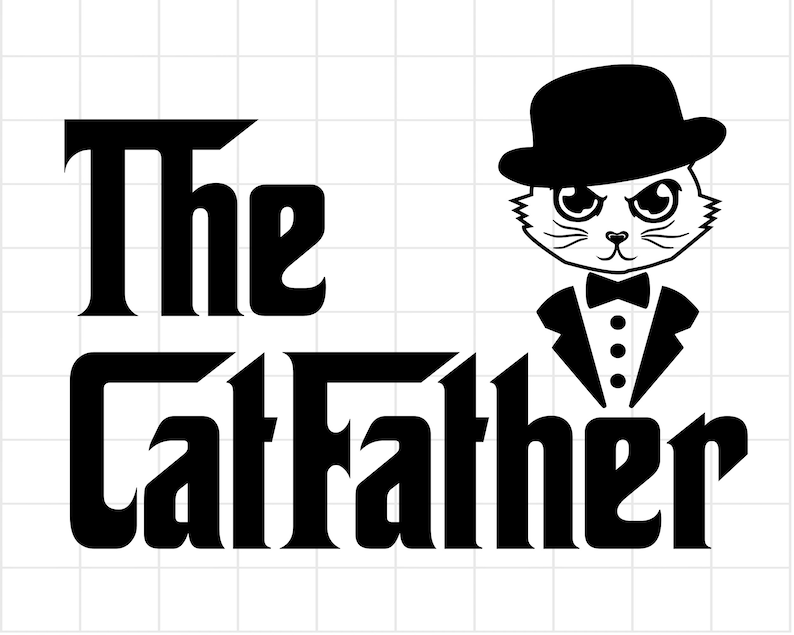 The Catfather SVG Funny Cat Dad SVG PNG Shirt Design - Etsy