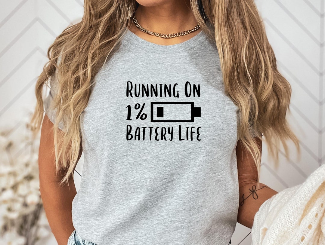 Funny Battery SVG Running on 1% Battery Life Sayings Quotes SVG PNG ...