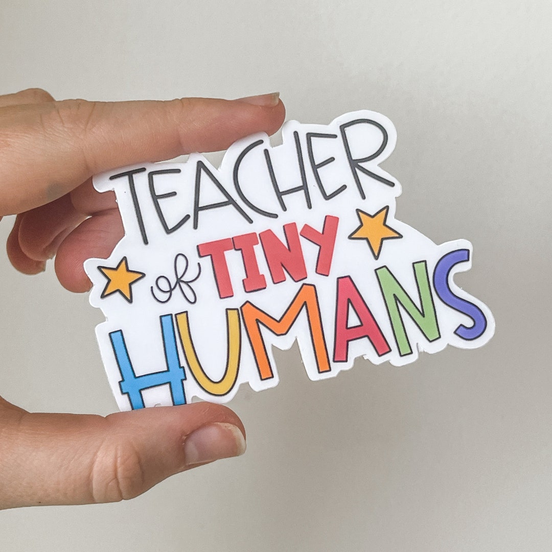 Teacher of Tiny Humans Sticker - Etsy