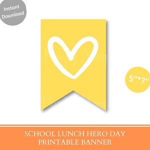 School Lunch Hero Day Printable Banner 2024, School Lunch Heroes ...