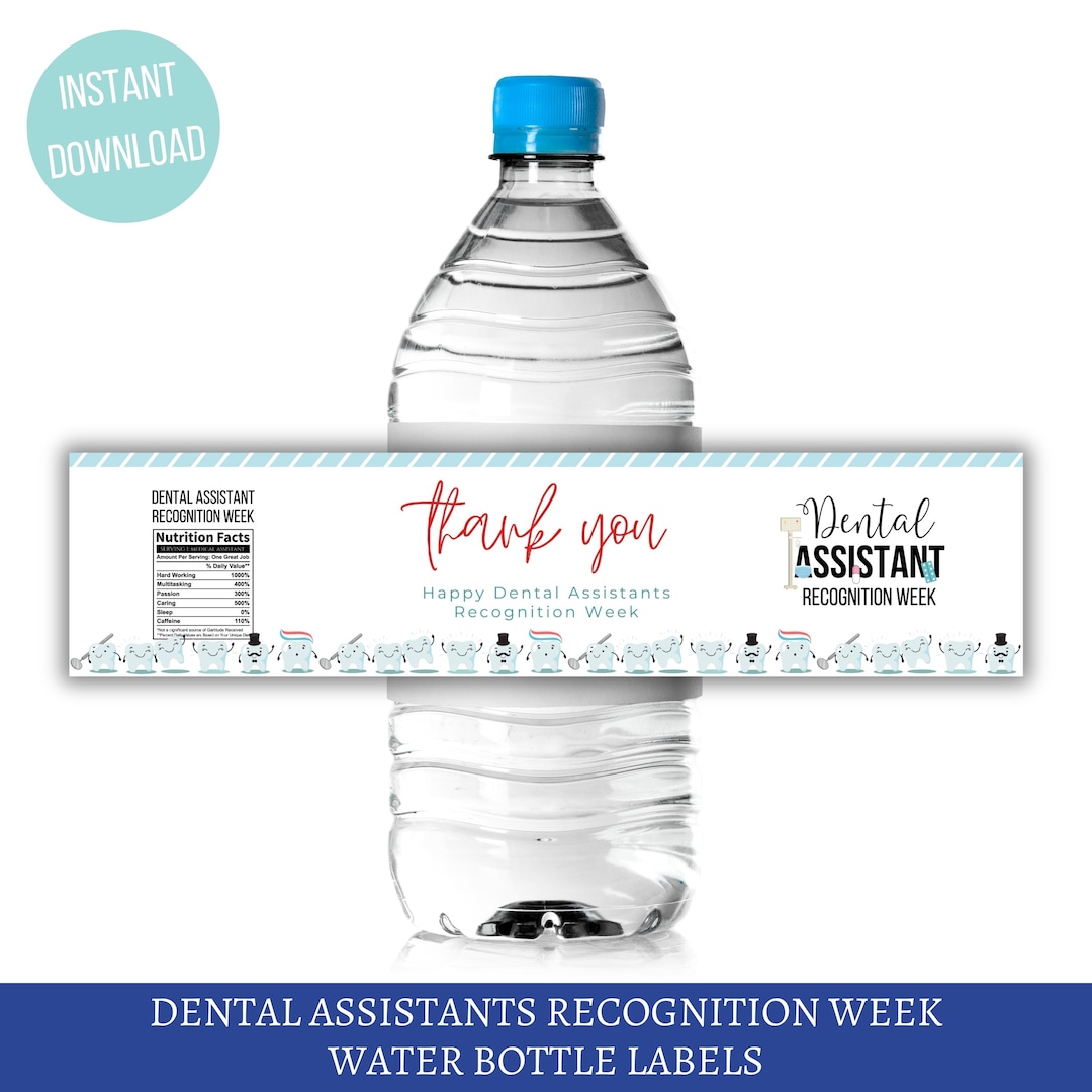 Printable Happy Dental Assistant Recognition Week Water Bottle Labels ...