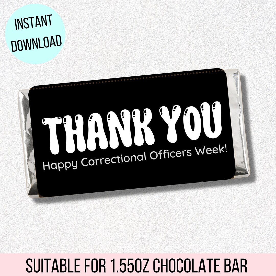 Happy Correctional Officers Week Chocolate Wrapper, Correctional ...