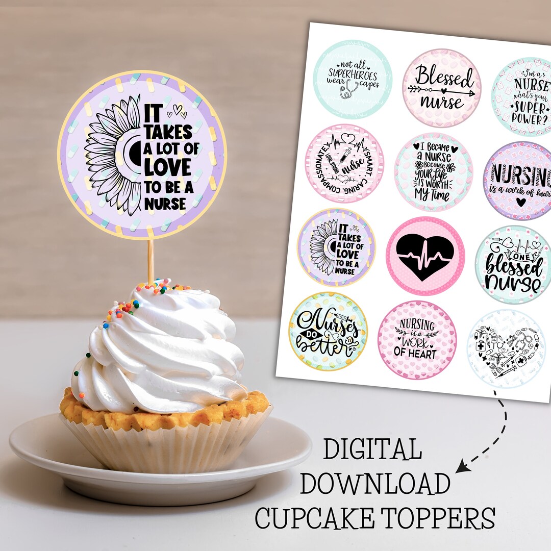 Nurses Week Printable Cupcake Toppers, Happy Nurses Week Toppers, Nurse ...