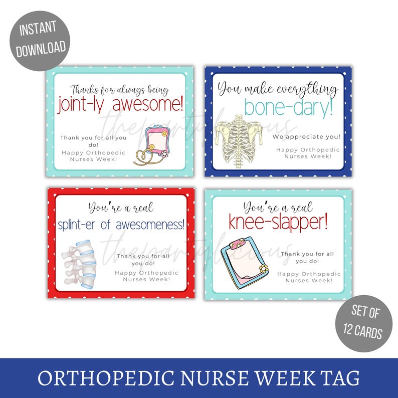 Orthopedic Nurses Week Gift Tags, Orthopedic Nurses Appreciation Week ...