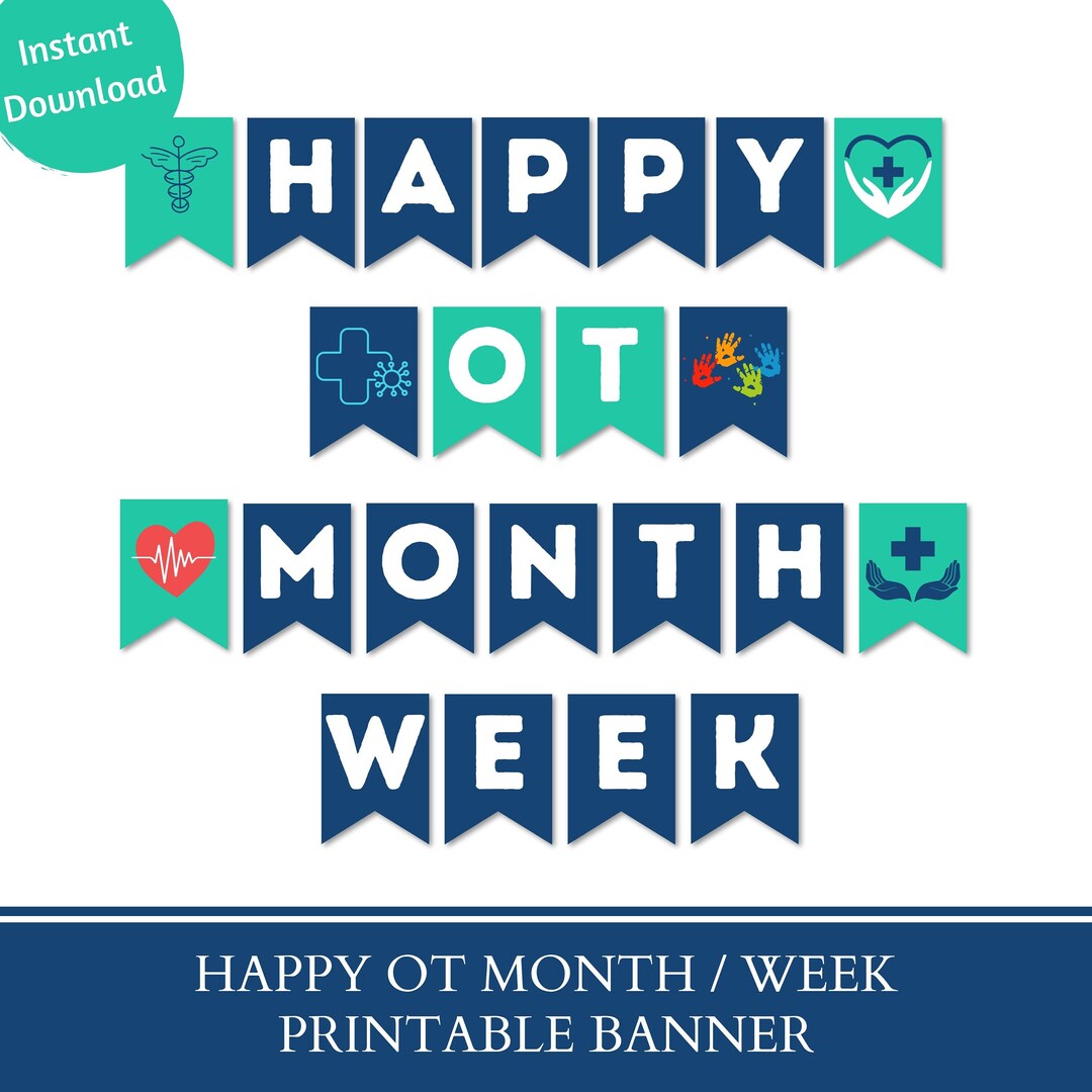 Printable Happy OT Month Banner 2024, Occupational Therapy Appreciation ...
