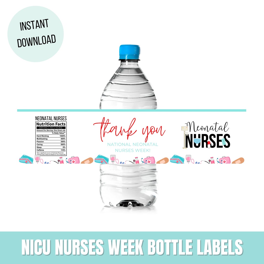 Printable NICU Nurses Week Water Bottle Labels Wrapper, Thank You ...