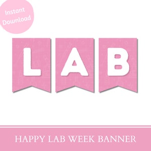 Happy Lab Week 2024 Printable Banner, Medical Laboratory Professionals ...