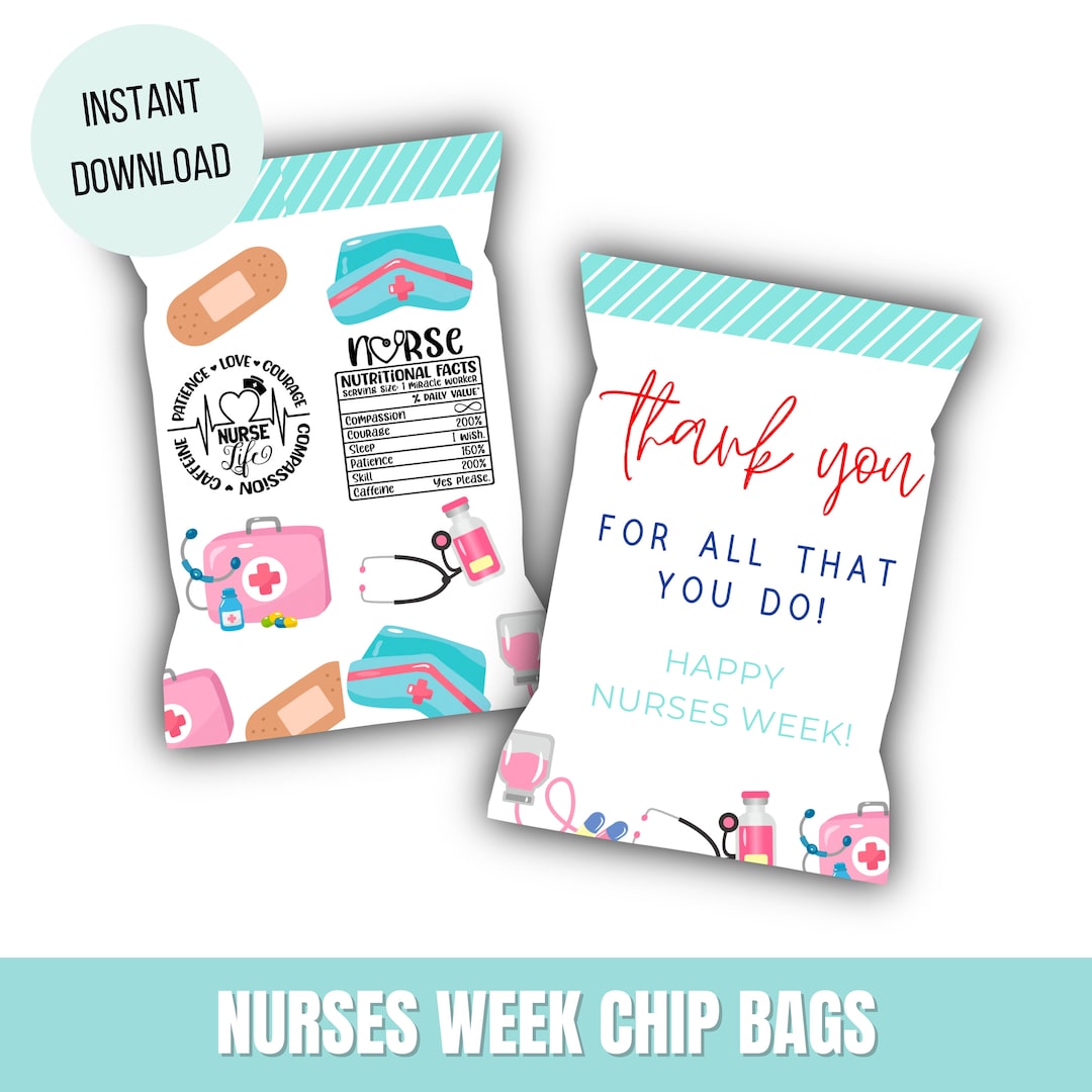 Printable Happy Nurses Week Chips Bag Wrapper, Thank You Nurse ...
