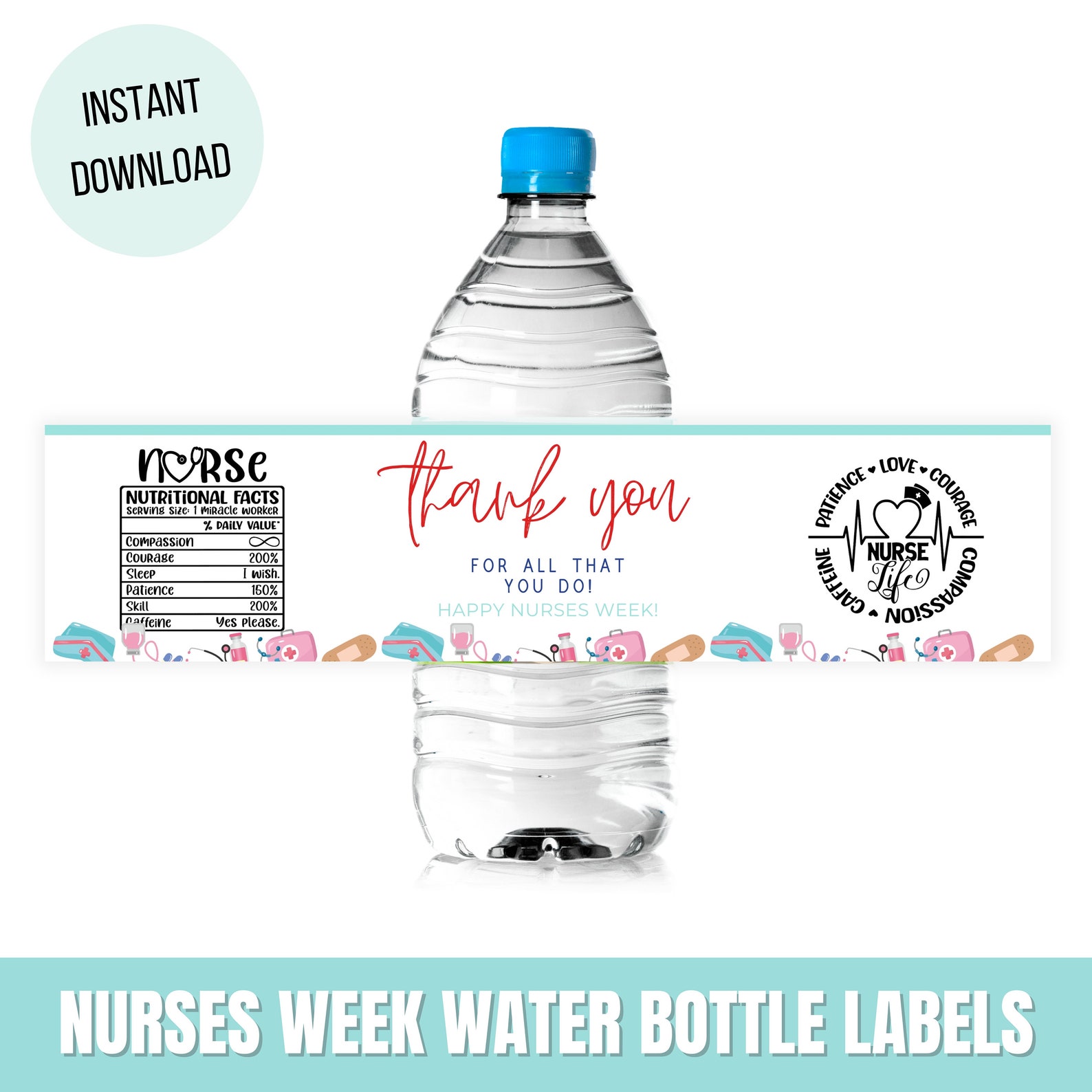 Printable Happy Nurses Week Water Bottle Labels Wrapper, Thanm You ...