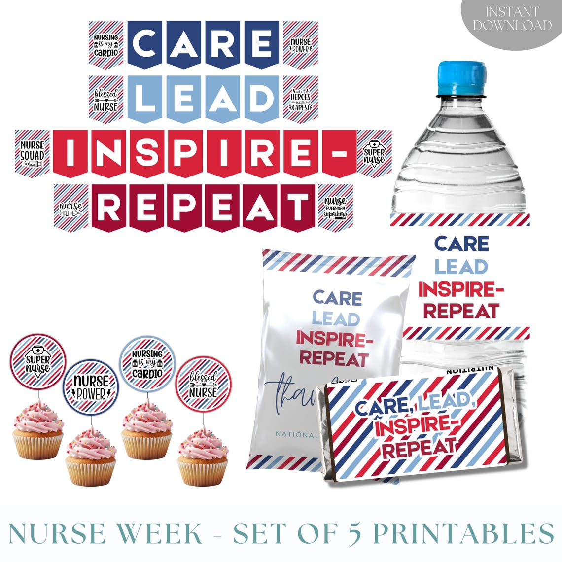 National Nurse Week 2025 Printable Bundle, Nurse Week Care Lead Inspire ...