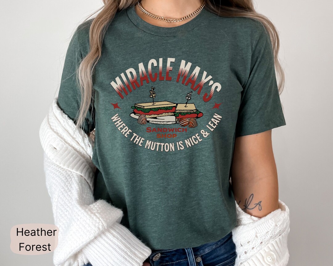 Princess Bride Shirt Miracle Max Sandwich Shop Where the Mutton is Nice ...