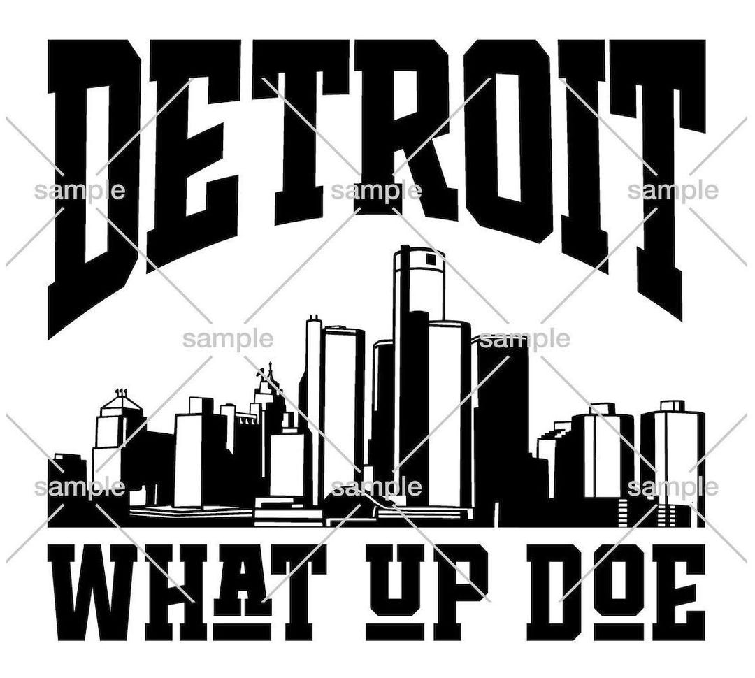 Detroit PNG, What up Doe, 313, Detroit City - Etsy