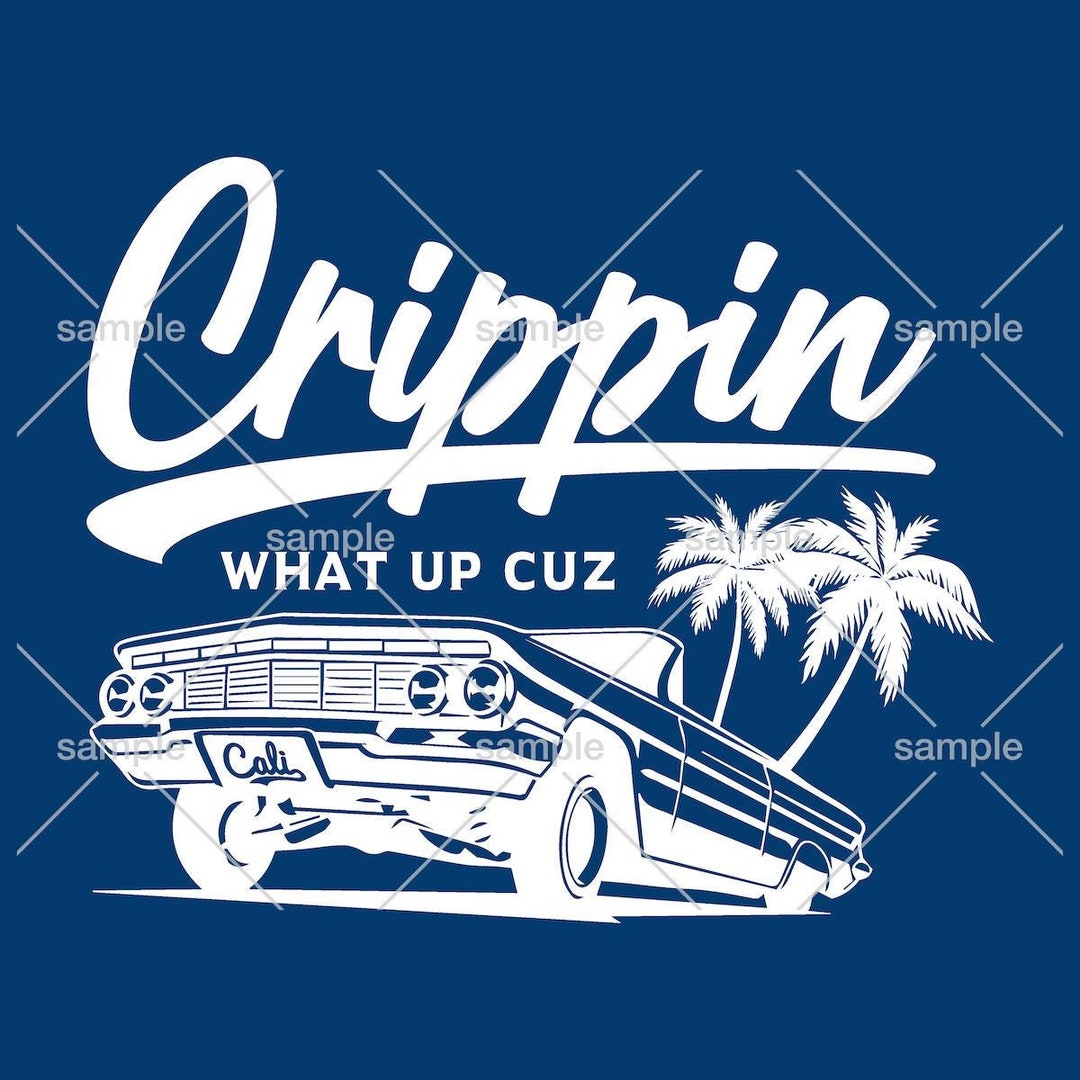 Crip PNG, Crippin, Blue, Lowrider, West Coast, Cali, Crip T-shirt ...