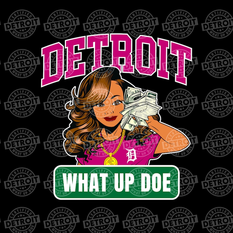 Detroit Detroit Girl Detroit Clip Art 313 What up Doe - Etsy