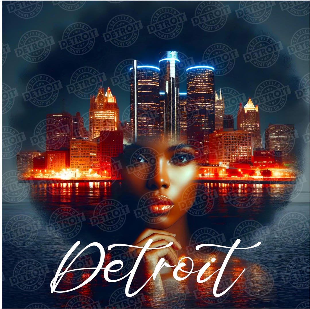 Detroit PNG, Detroit Girl, Detroit Skyline, 313, What up Doe, Detroit ...