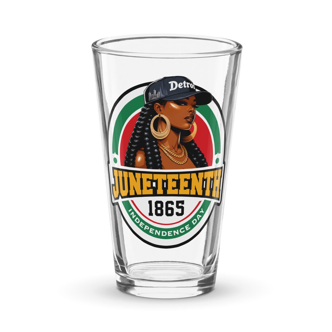 Juneteenth, 1865, Shaker Pint Glass, Black History, Detroit, Drinkware ...