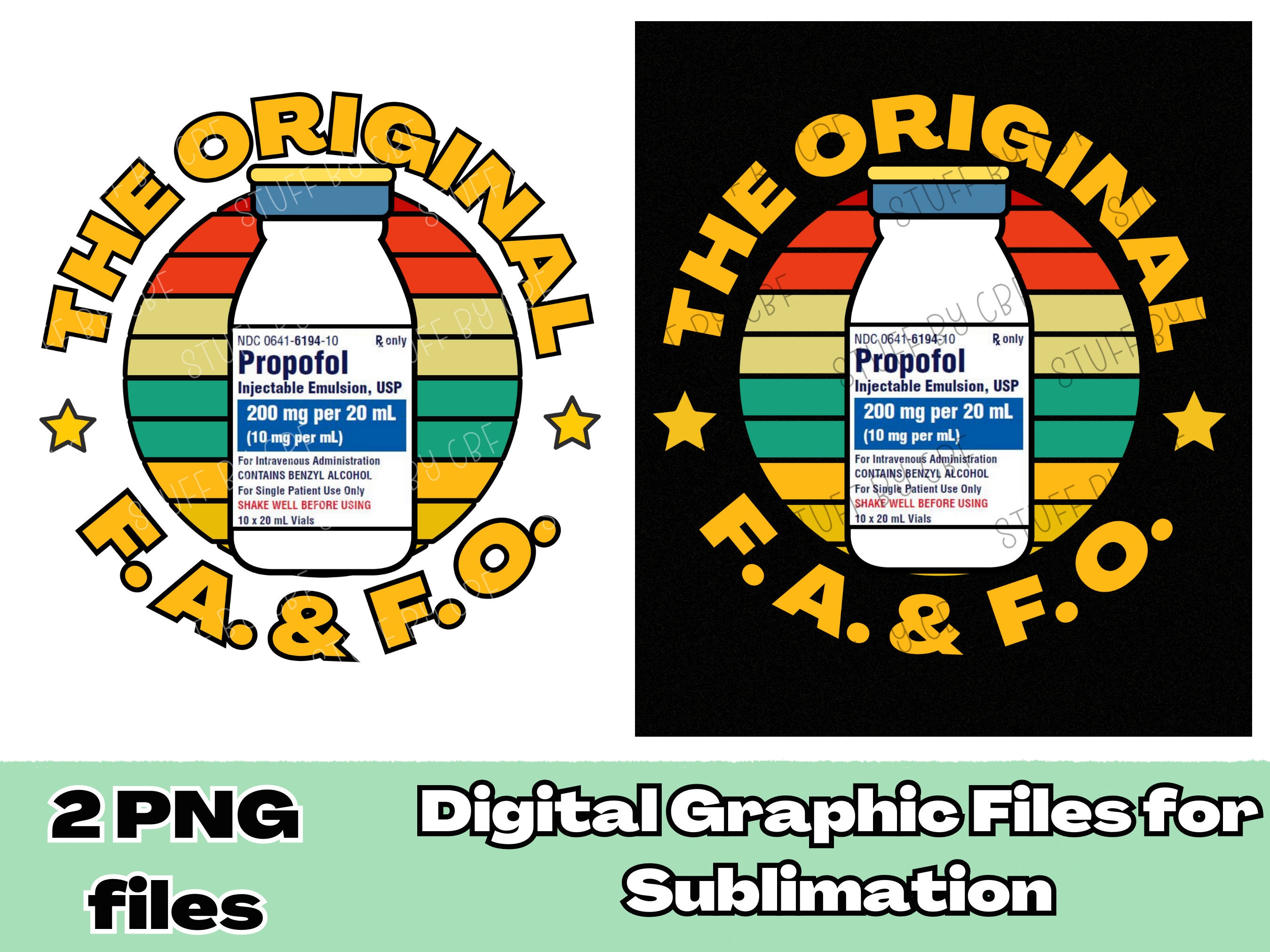 Original FAFO Propofol Funny Digital Download Graphic Png File for ...