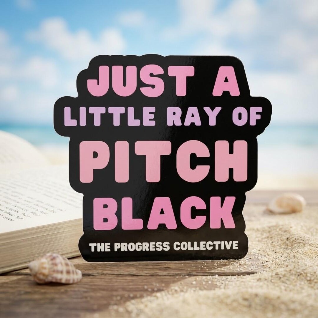 Just a Little Ray of Pitch Black Funny Sticker | Waterproof Kindle ...