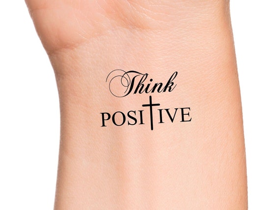 Think Positive Tattoo With Cross