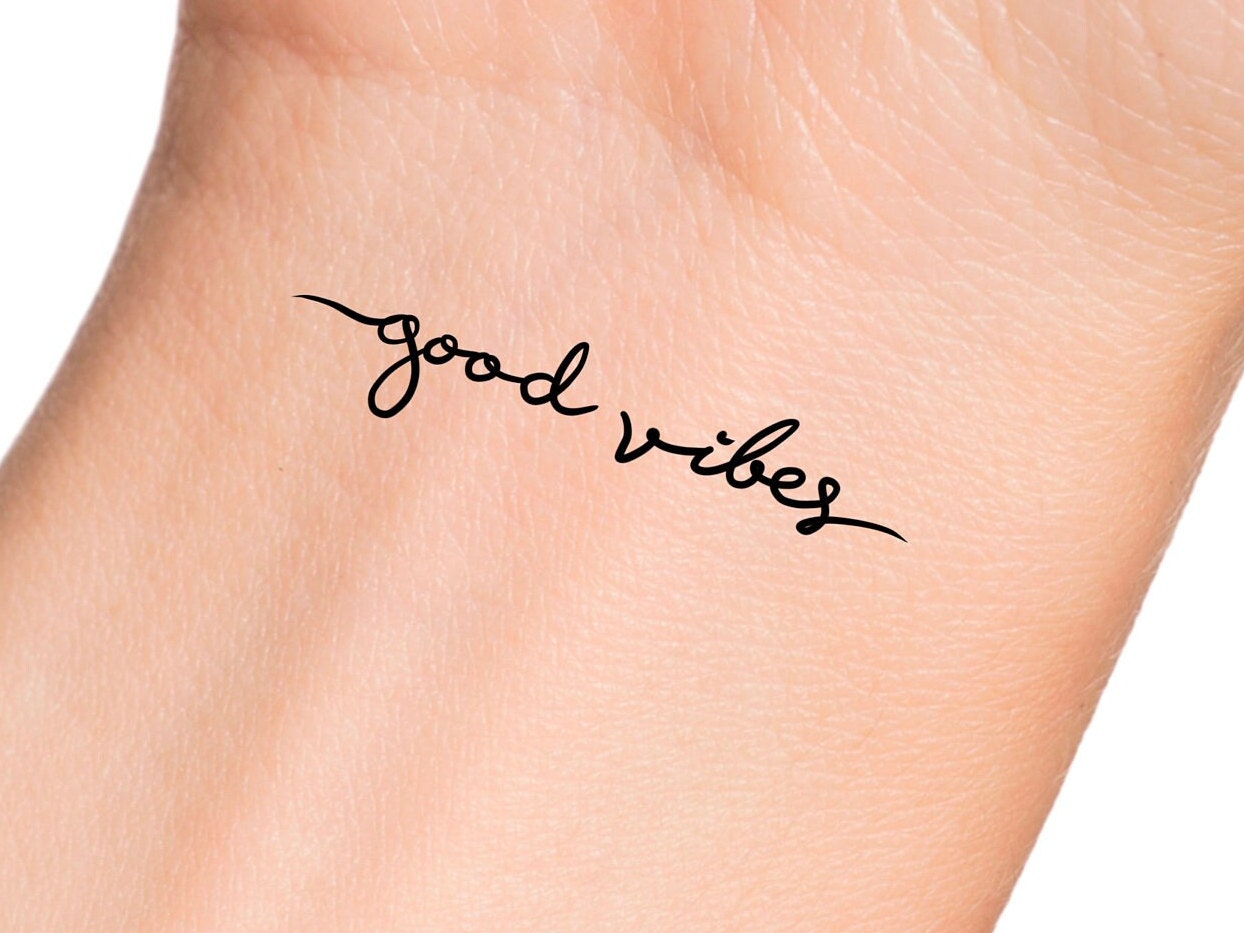 Positive Vibes Tattoo