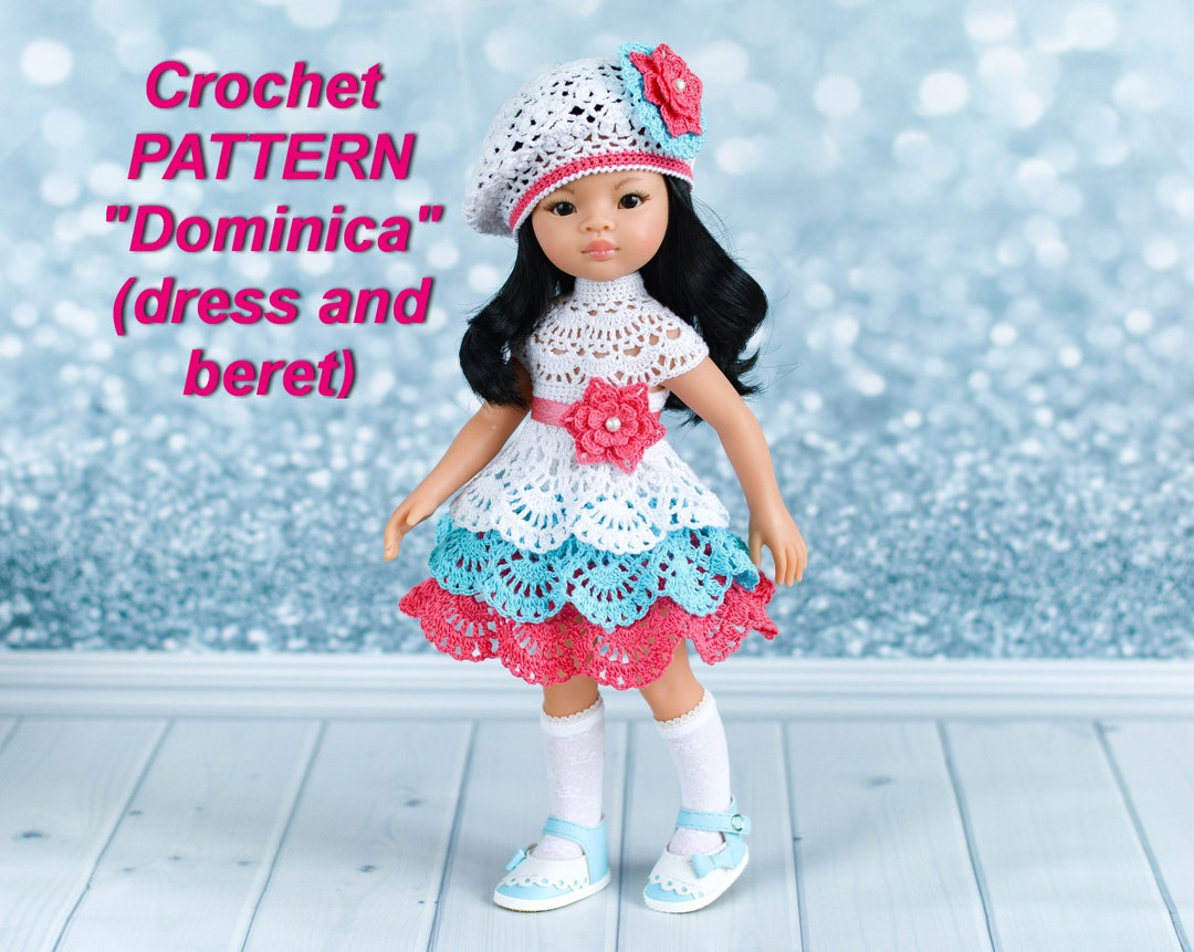 Crochet Pattern "dominica" to Fit 13" Doll ( Paola Reina ). PDF Instant ...