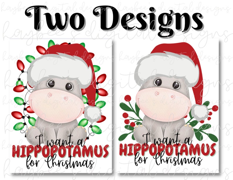 I Want a Hippopotamus for Christmas Digital File - Etsy